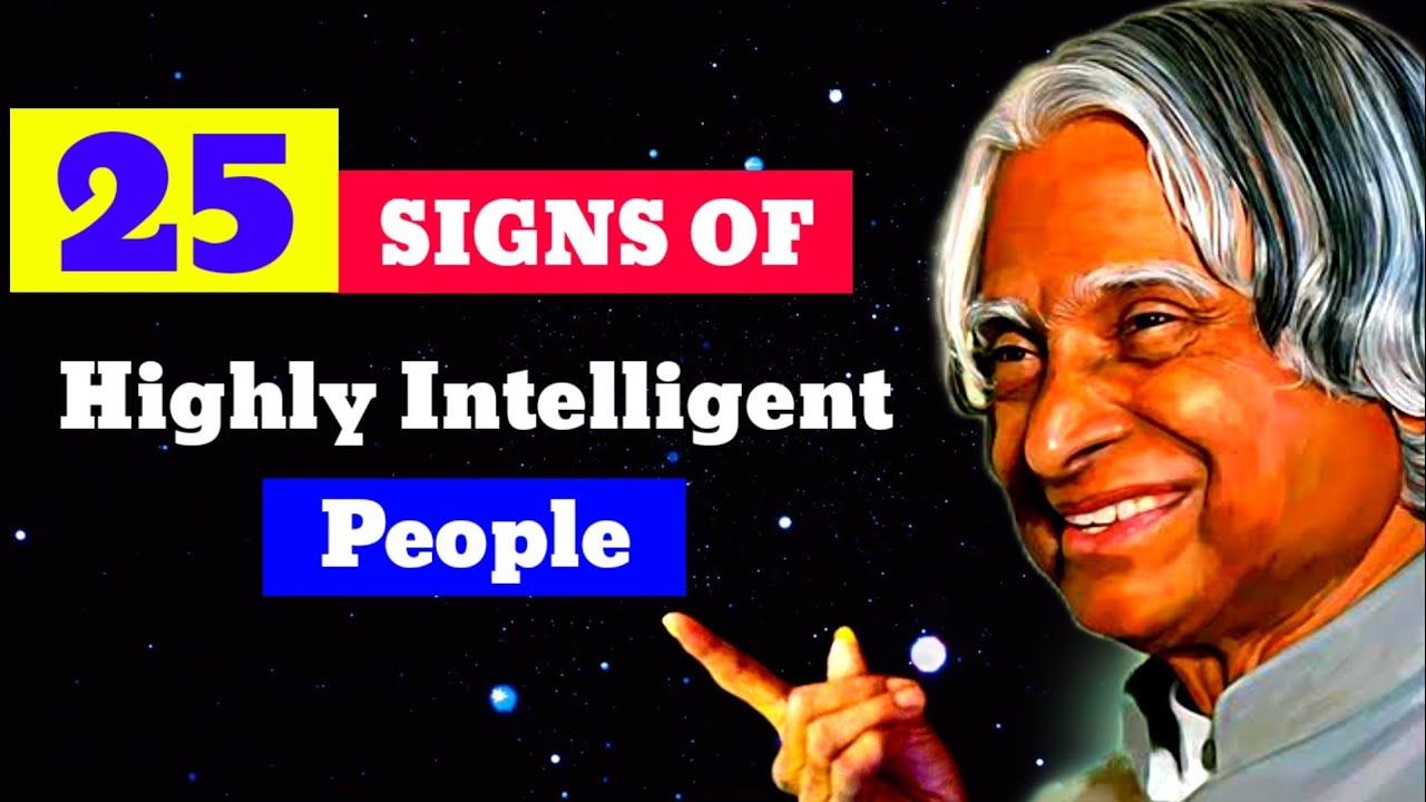 25 Sign Of Intelligent People | Quotes & Motivation | Abul Kalam Sir ...