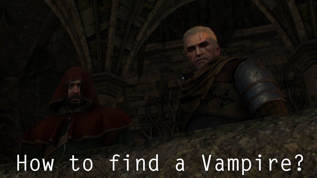 How to find a Higher Vampire from the Trailer [The Witcher 3] - YouTube