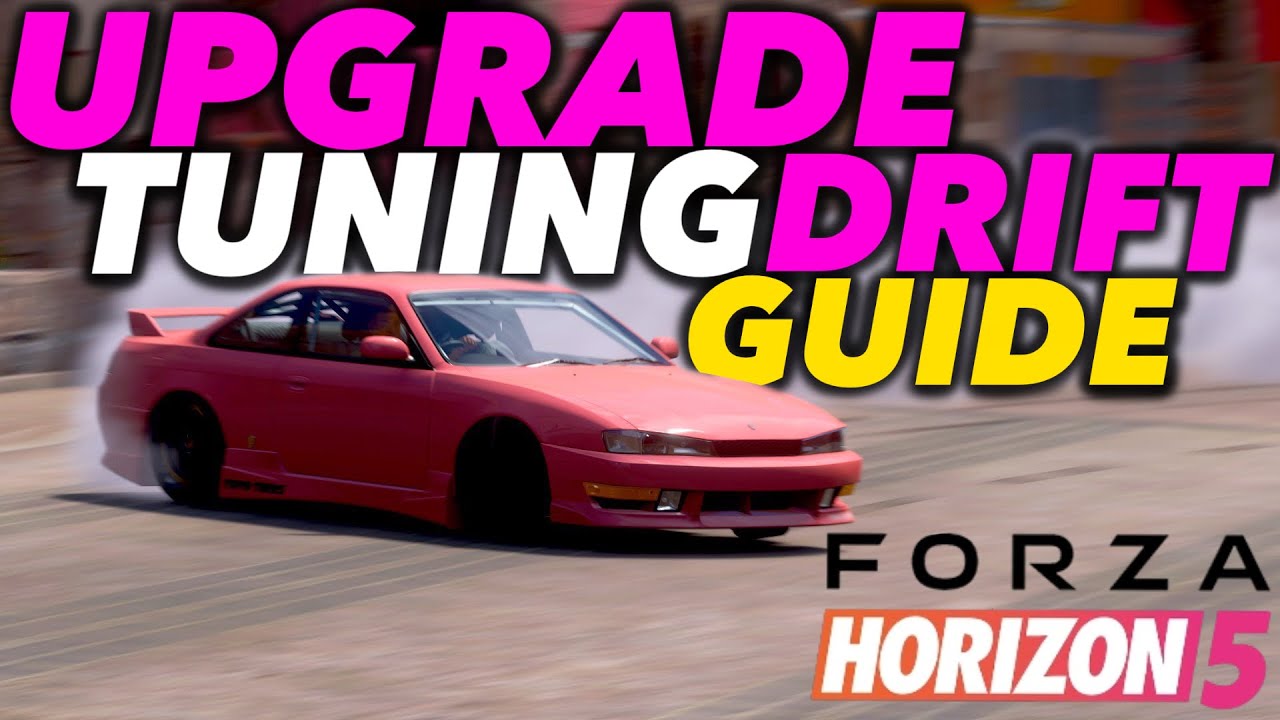 How To Tune A Drift Car In Forza Horizon 5 - Upgrade Tuning Guide ...