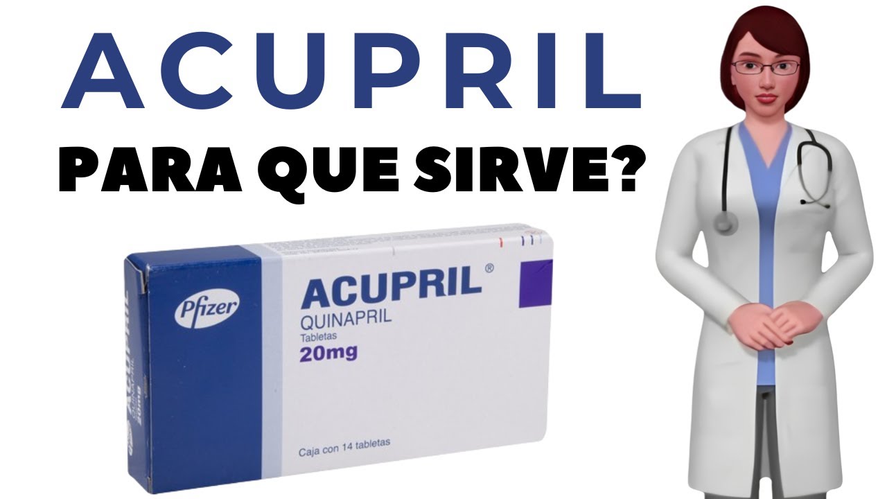 ACUPRIL que es y para que sirve acupril, como usar accupril - YouTube