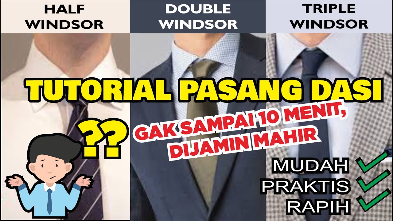 GAMPANG BANGET!!! TUTORIAL MEMASANG DASI (HOW TO TIE A TIE) - YouTube