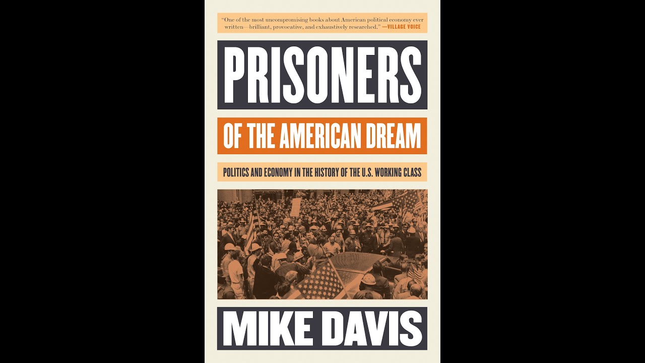 Prisoners of the American Dream Politics and Economy in the History of ...