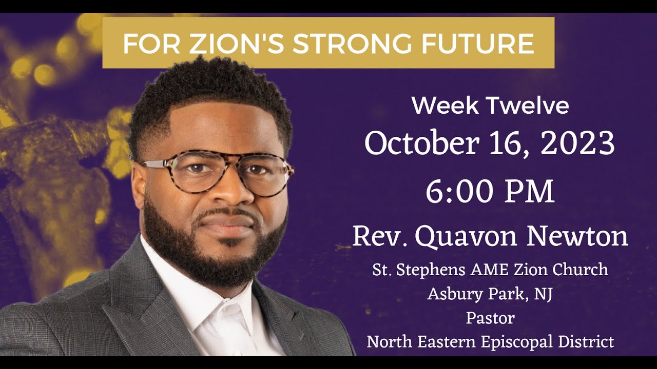 Week Twelve - Devotions and Prayers for Zion's Strong Future - YouTube