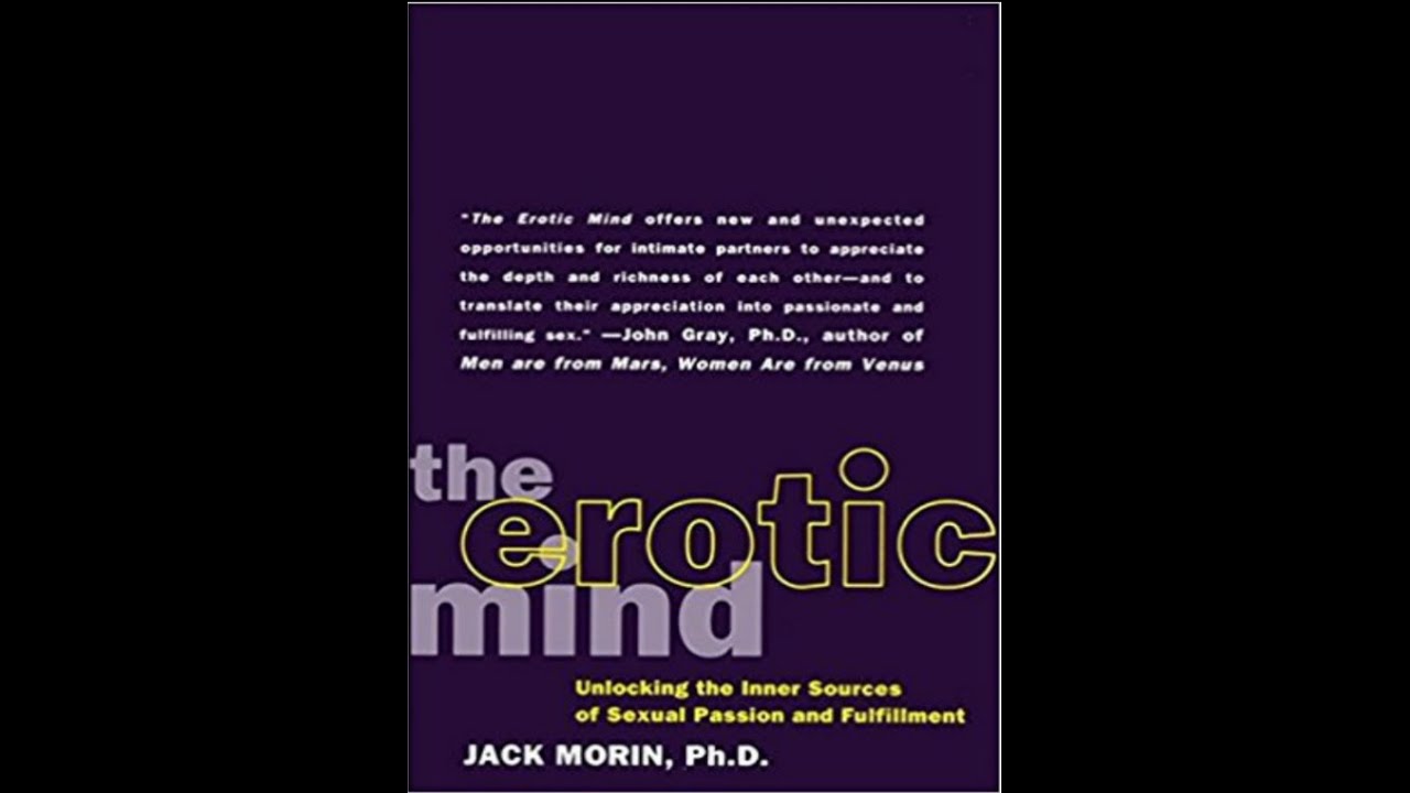 AI SUMMARIES - The Erotic Mind by Jack Morin - YouTube