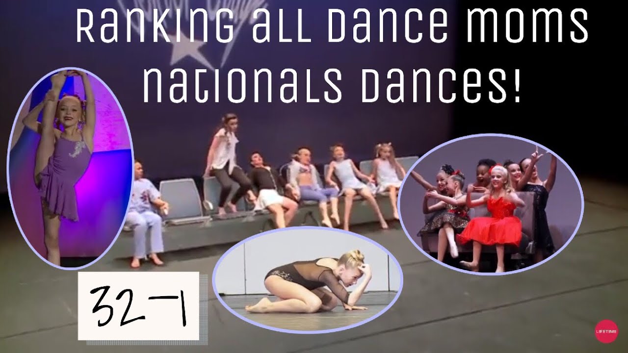DANCE MOMS - RANKING ALL NATIONALS DANCES! - YouTube