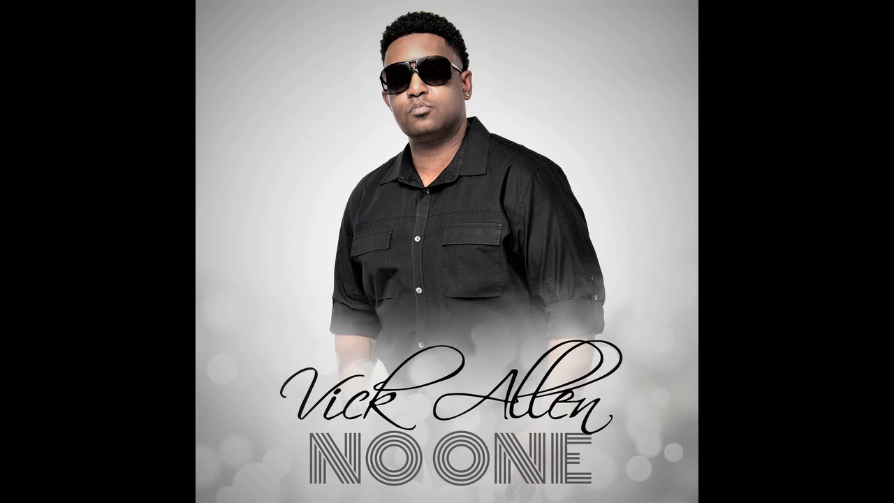 Vick Allen 'No One " Snippet - YouTube