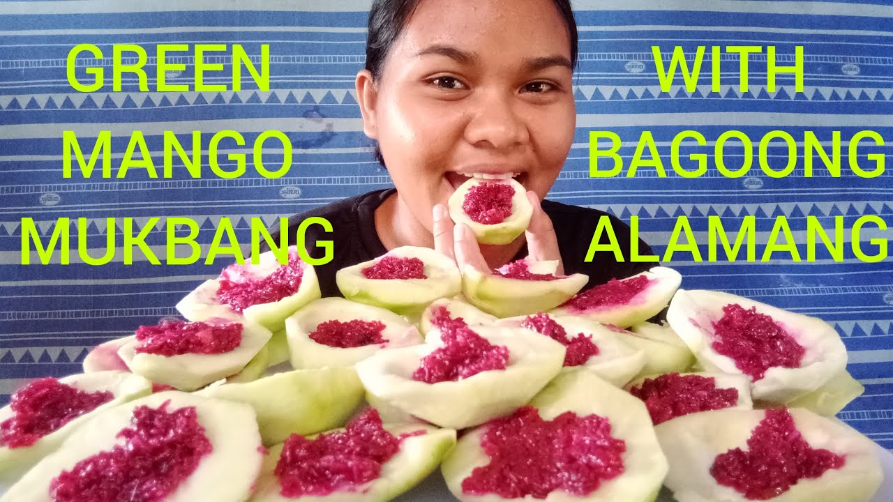 Green Mango (biyakin) with Spicy Bagoong Alamang || Mukbang || - YouTube