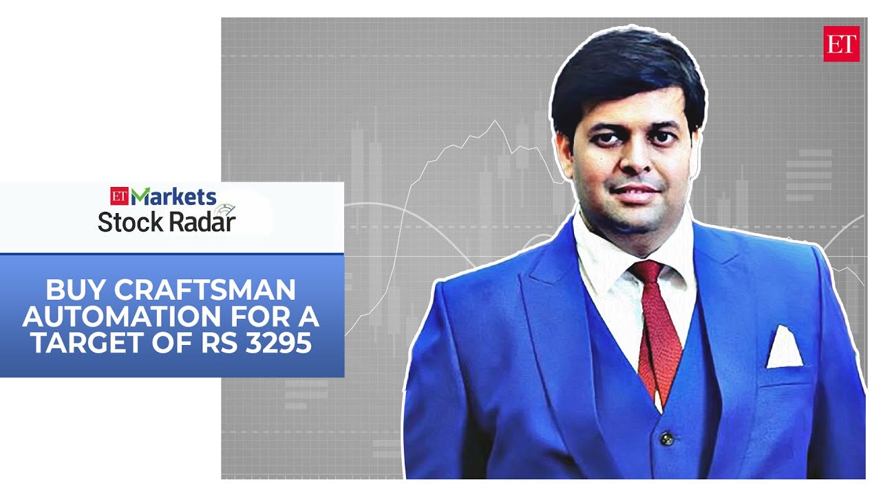 Stock Radar: Buy Craftsman Automation for a target of Rs 3295 ...