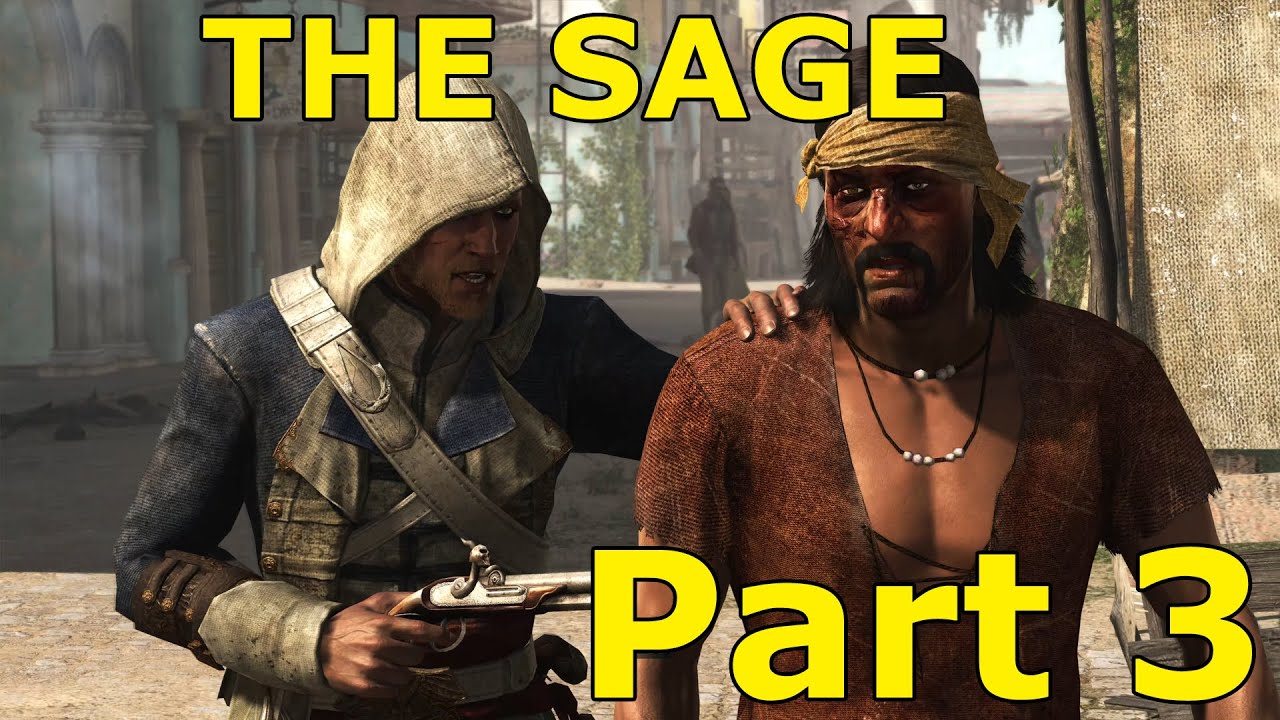 Assassin's Creed 4 Black Flag Gameplay Walkthrough Part 3 - THE SAGE ...
