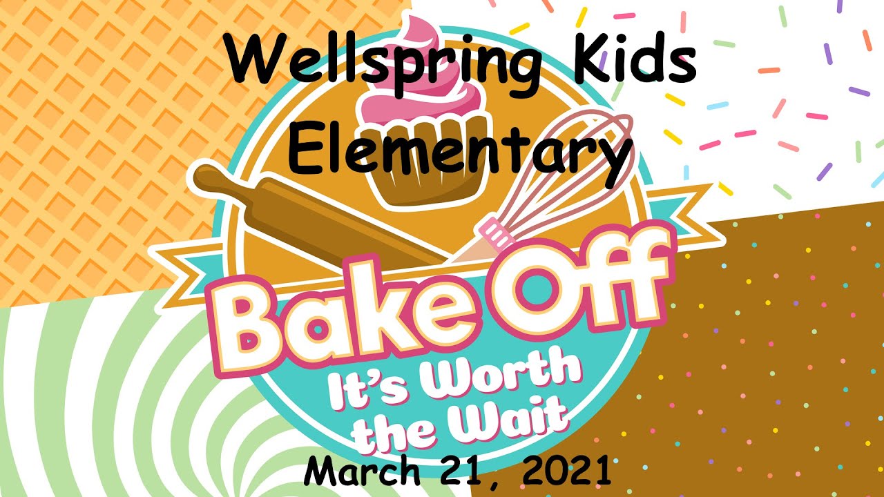 Wellspring Kids Elementary March 21, 2021 - YouTube