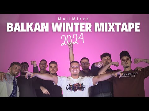BALKAN WINTER MIXTAPE 2024❄️ - MALI MIRZA