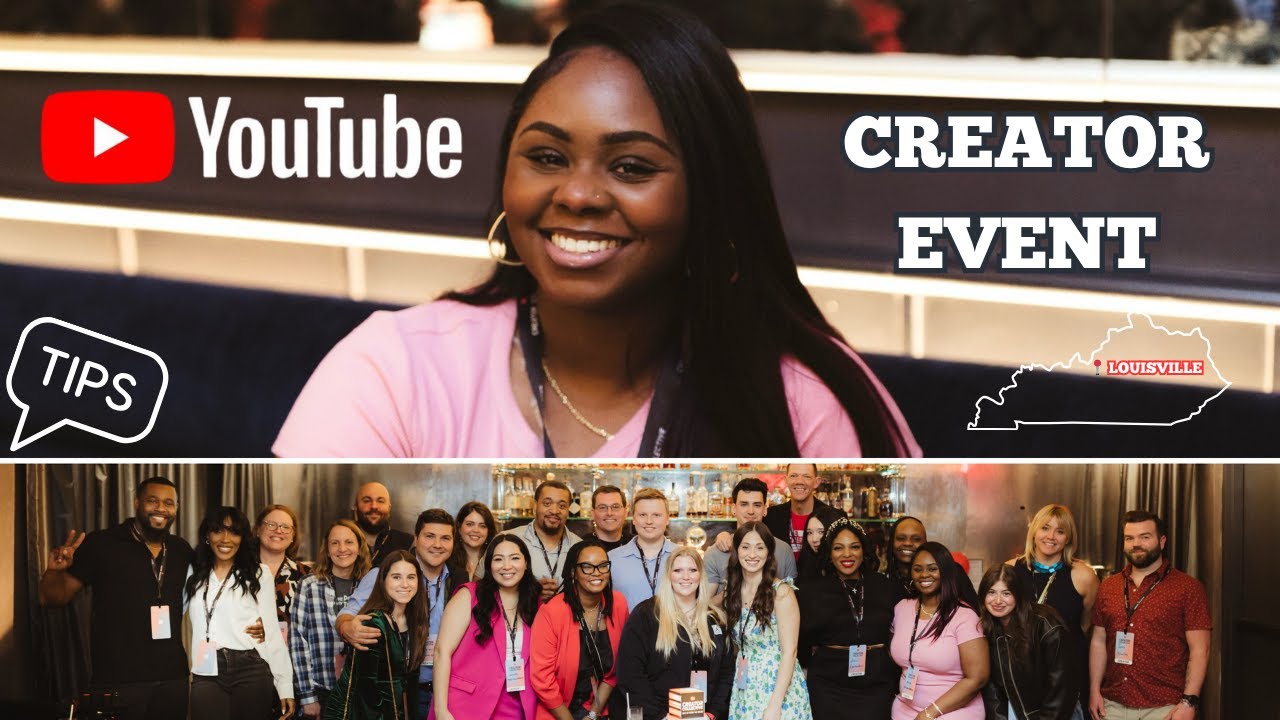 3 Tips I Learned from a YouTube Creator Event in Louisville, Kentucky ...