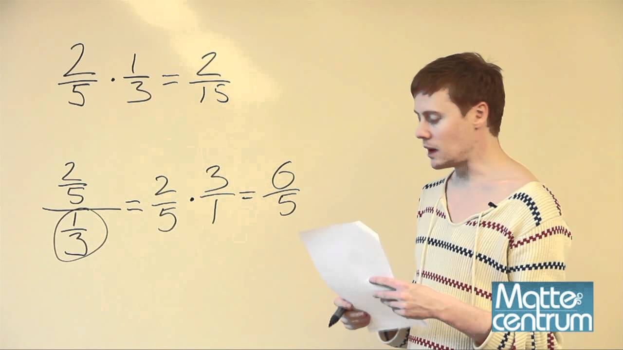 Multiplikation och Division av bråk - YouTube