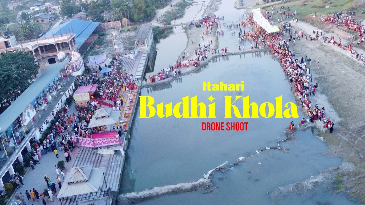 Drone Shoot Of Budhi Khola Itahari 😍 - YouTube