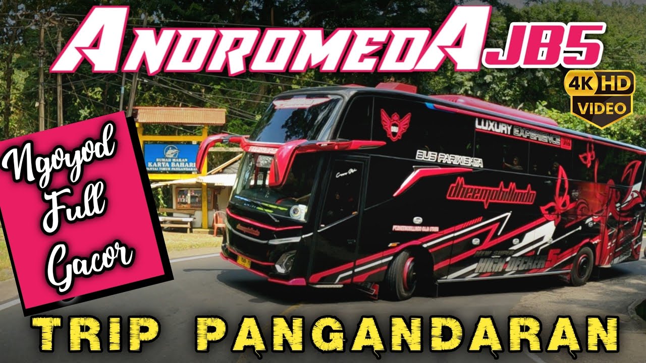 BUS ANDROMEDA JETBUS 5 TERBARU FULL GACOR NGOYOD BUS TELOLET VIRAL NADA ...