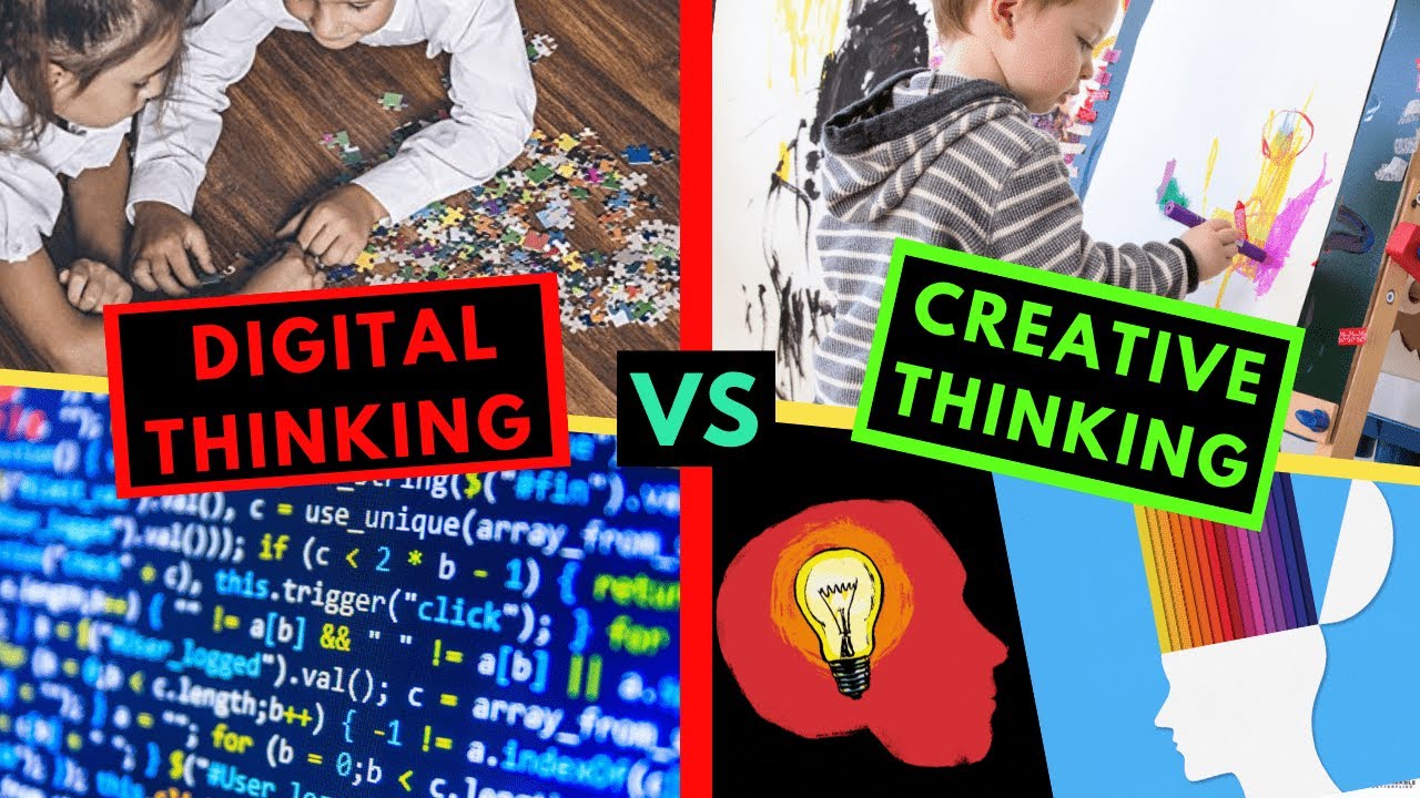 Digital Thinking VS Creative Thinking - YouTube