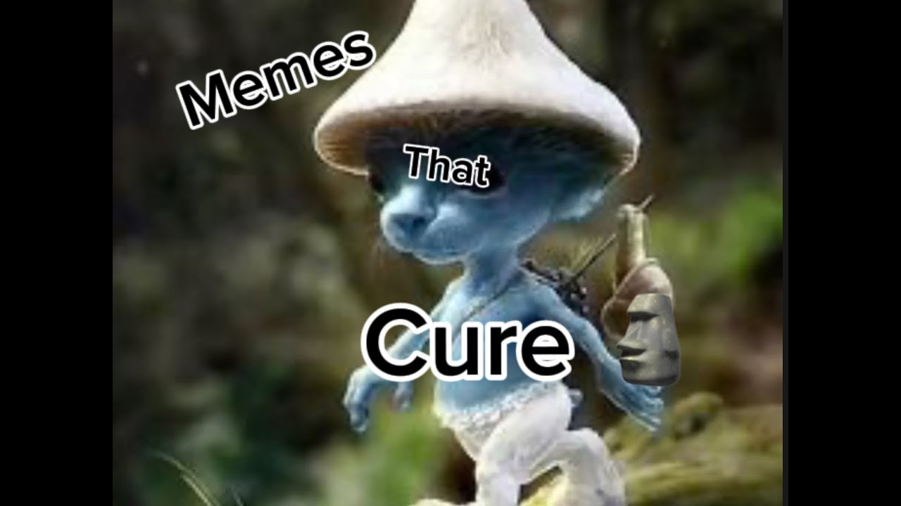 Memes that cure 🗿 (compilation 7) - YouTube