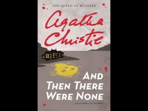 And Then There Were None Chapter 10 - YouTube