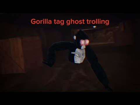 Gorilla tag ghost trolling - YouTube