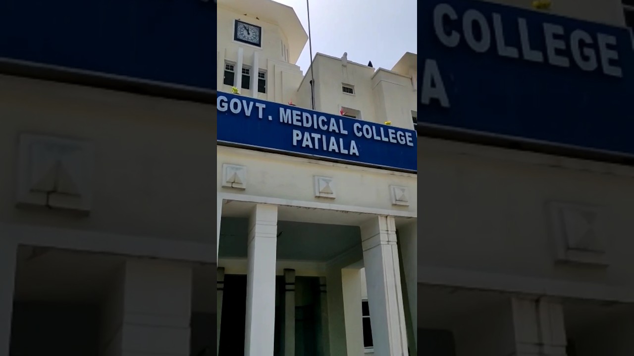 Govt. Medical College | Patiala | GMC #medical #medicallife # ...