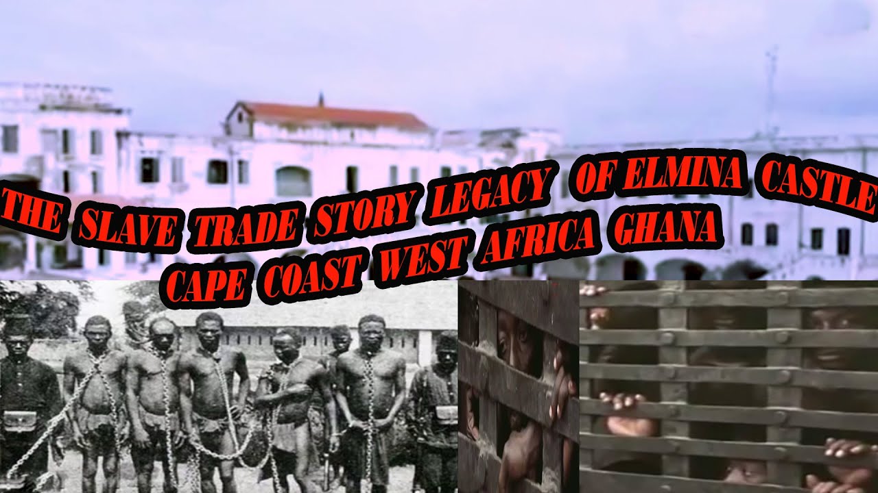 The Slave trade story legacy of Elmina castle, cape coast west Africa # ...