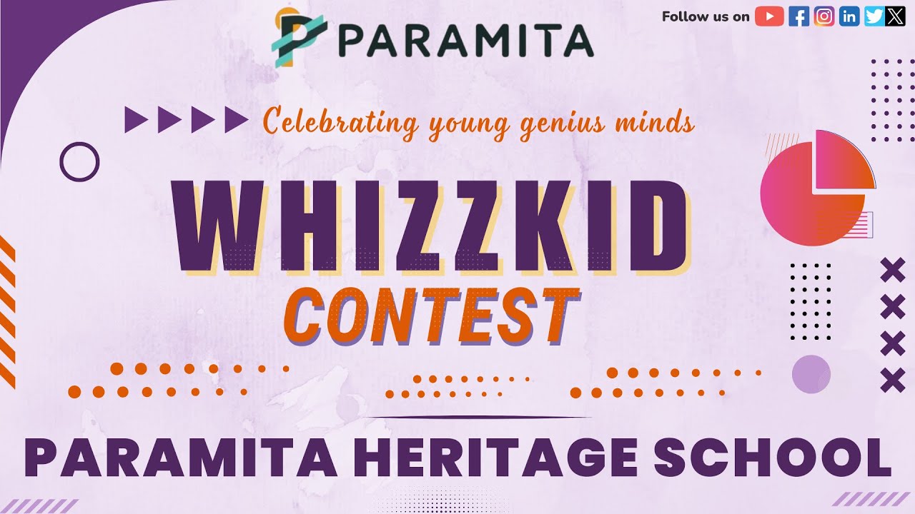 Whizzkid Talent Test-2024 || Paramita Heritage CBSE School - YouTube