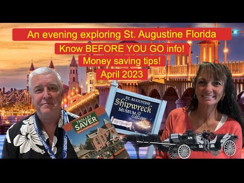Evening of Exploring Historic St. Augustine, FL - Know BEFORE YOU GO Tips & Money Saving Info 4/ ...