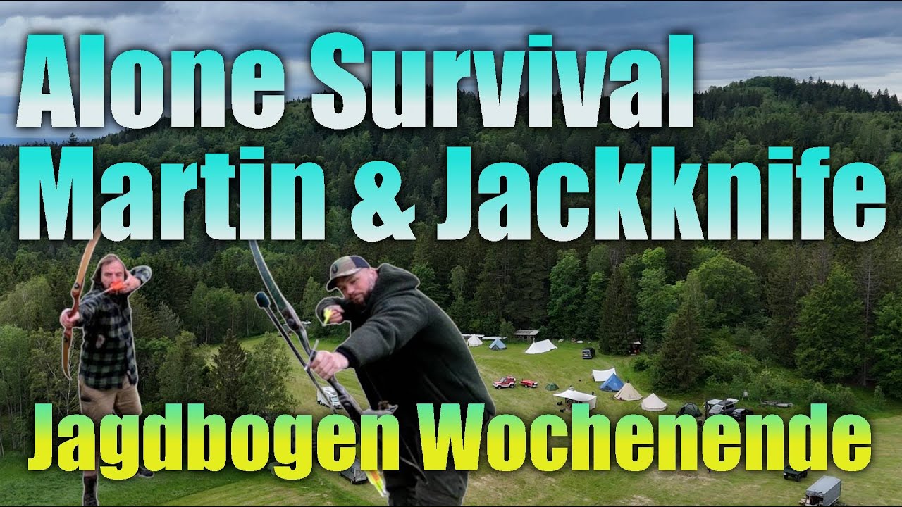 Alone Germany Survival I😎 Martin & Jackknife 😎 I Bogenjagd Wochenende I ...