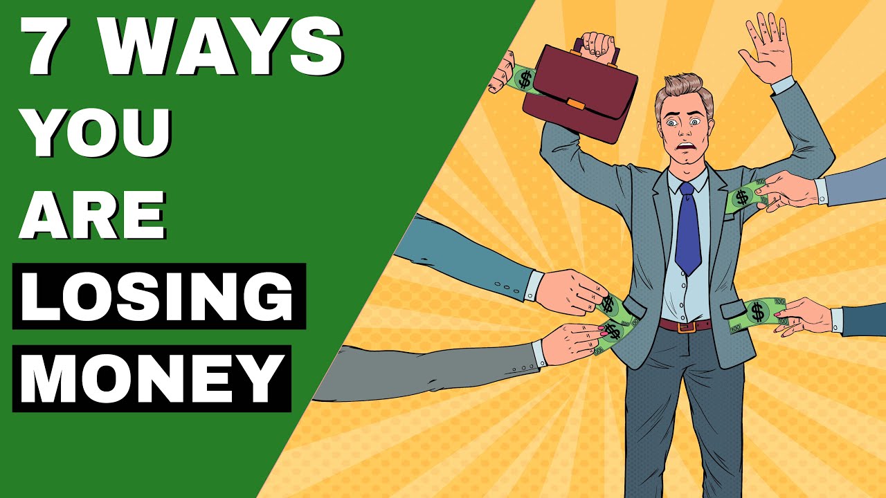 INVISIBLE ways you are LOSING money (7 Personal Finance Mistakes) - YouTube