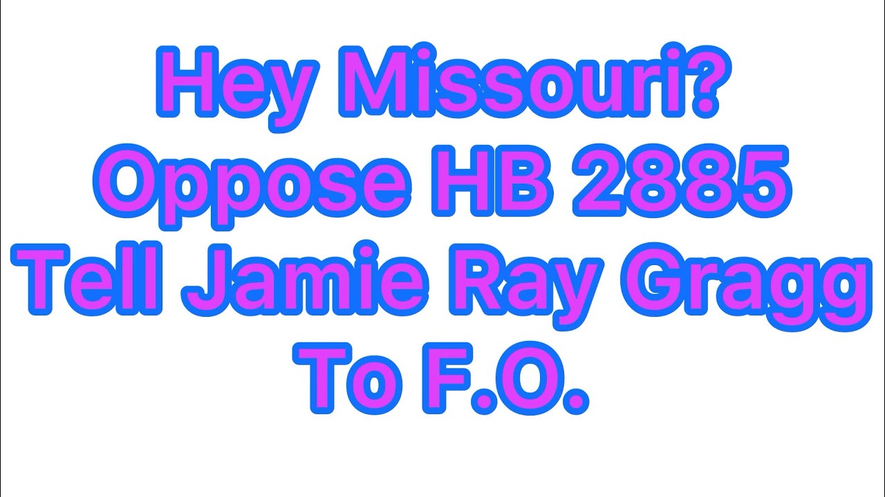 Jamie Ray Gragg's childish, transphobic HB 2885 - Oppose this bullsh*t ...