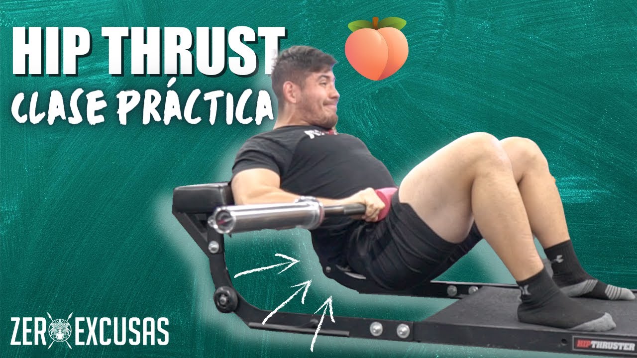 Clase Práctica de Empuje de Caderas o Hip thrust [Guiada] - YouTube