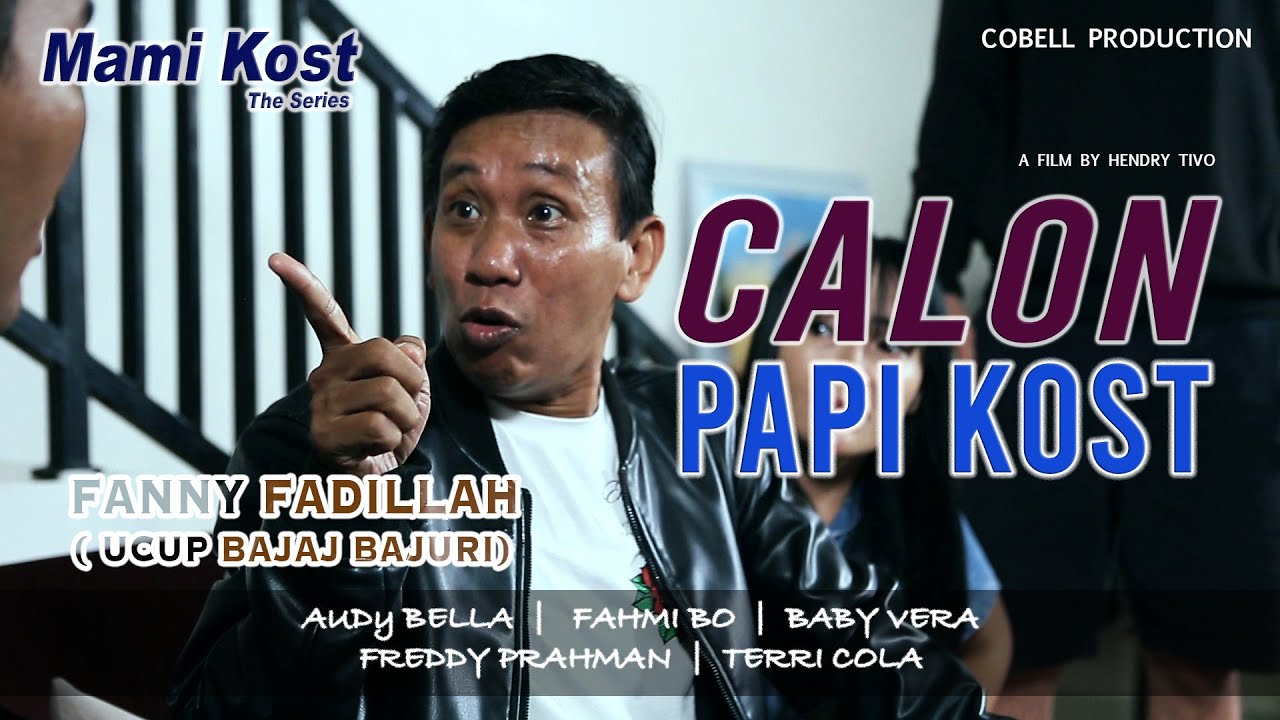 MAMI KOST The Series - Fanny Fadillah (Bajaj Bajuri) berantem dengan ...