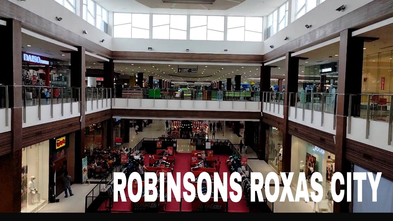 ROBINSONS ROXAS | WALKING TOUR 2023 | ROXAS CITY CAPIZ | PHILIPPINES ...
