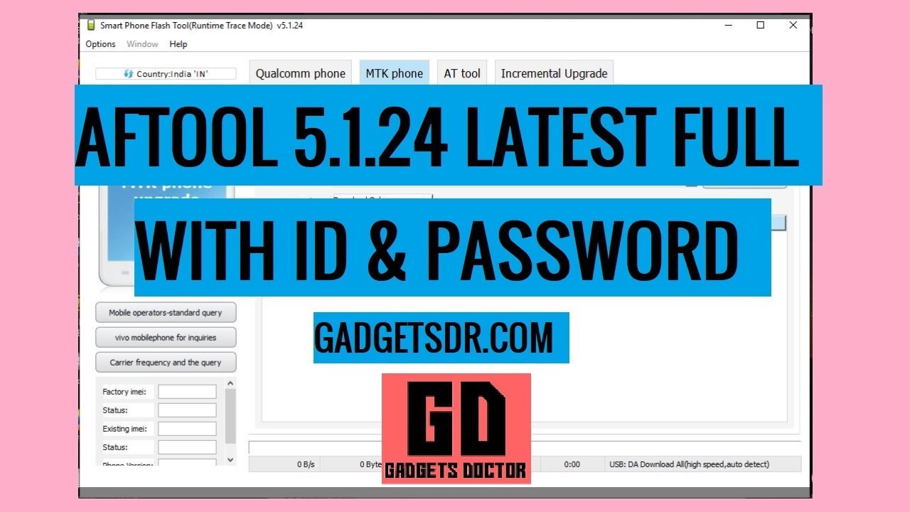 AFTool 5.1.24 Full Version Free (Qualcomm, MTK Flash Tool) - YouTube