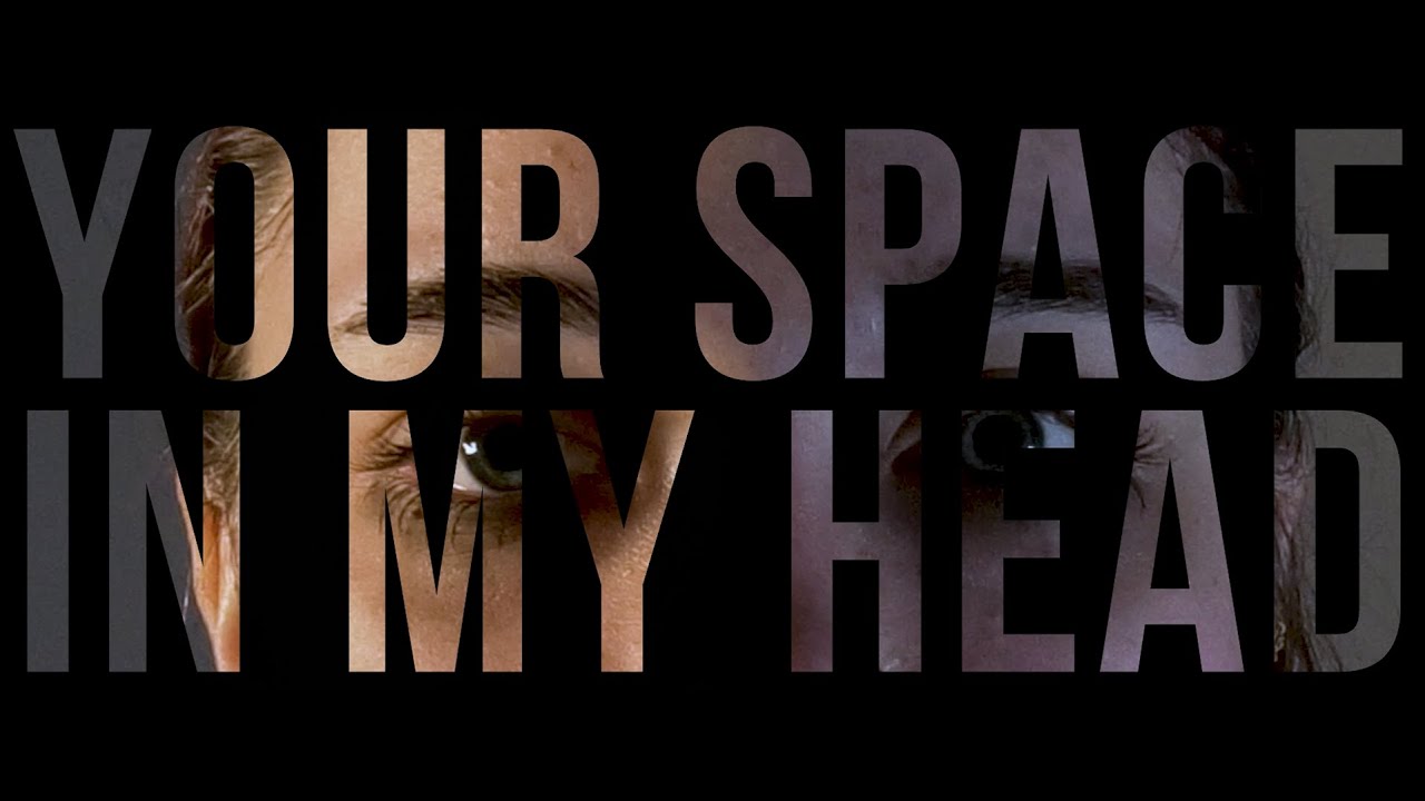Your Space In My Head - YouTube