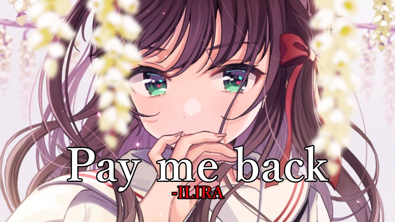 Nightcore - Pay me back (Lyrics) - YouTube