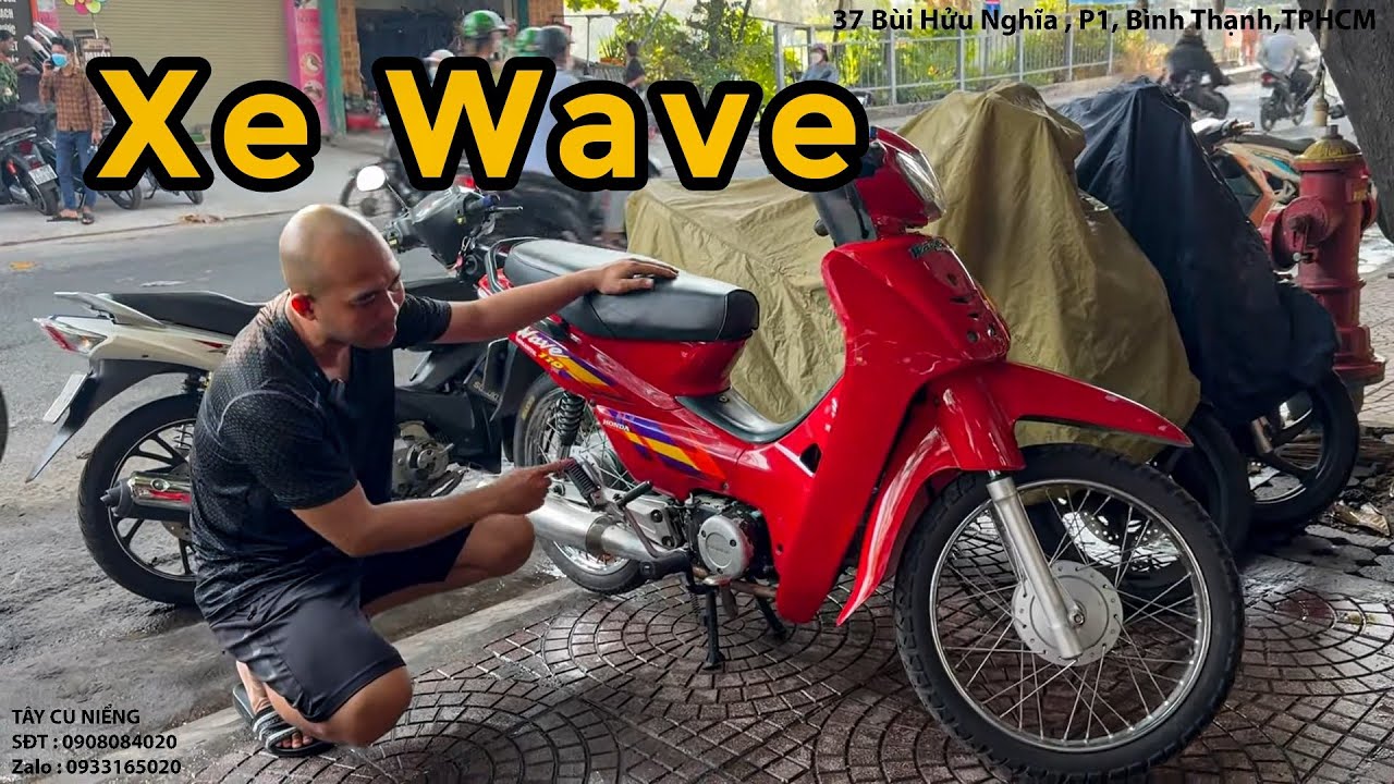 Xe Wave, Wave Trung Quốc nhưng Tây vẫn cố gắng, làm 1 cục máy ĐỒ TỐT ...