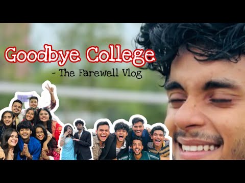 Goodbye College - The Farewell Vlog | Vlog 8 - YouTube
