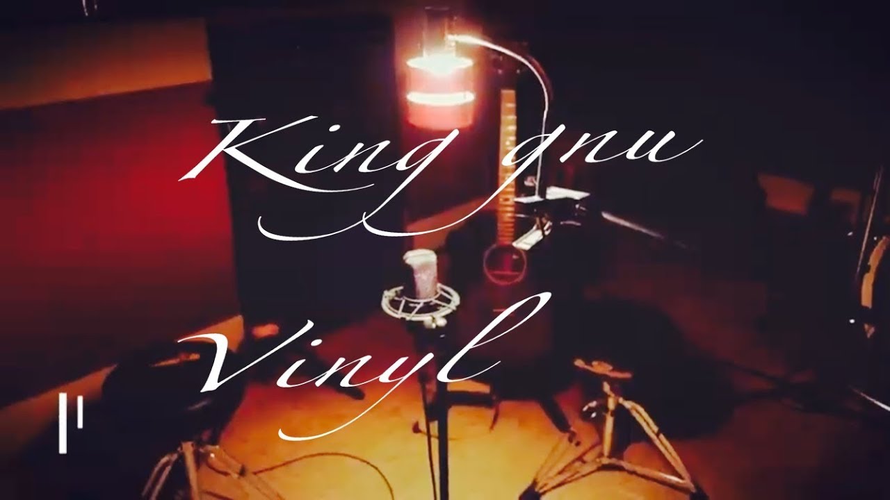 king gnu 「vinyl」（cover） - YouTube