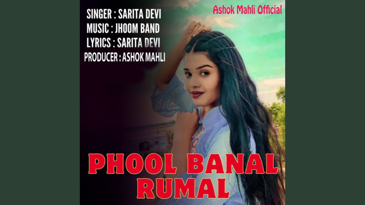 Phool Banal Rumal - YouTube