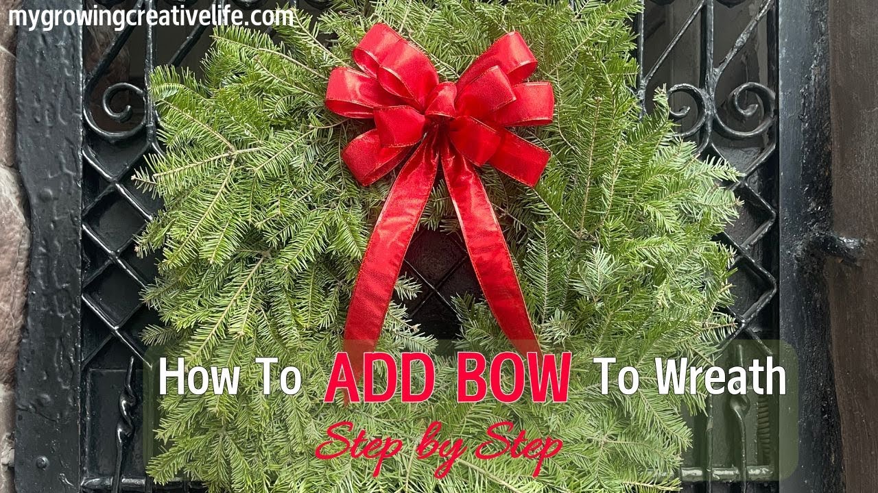 How To Add A Bow To A Wreath | Attach Bow To Wreath | Where To Add Bow ...