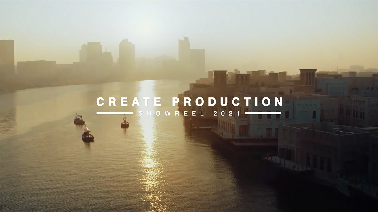 CREATE PRODUCTION SHOWREEL 2021 - YouTube