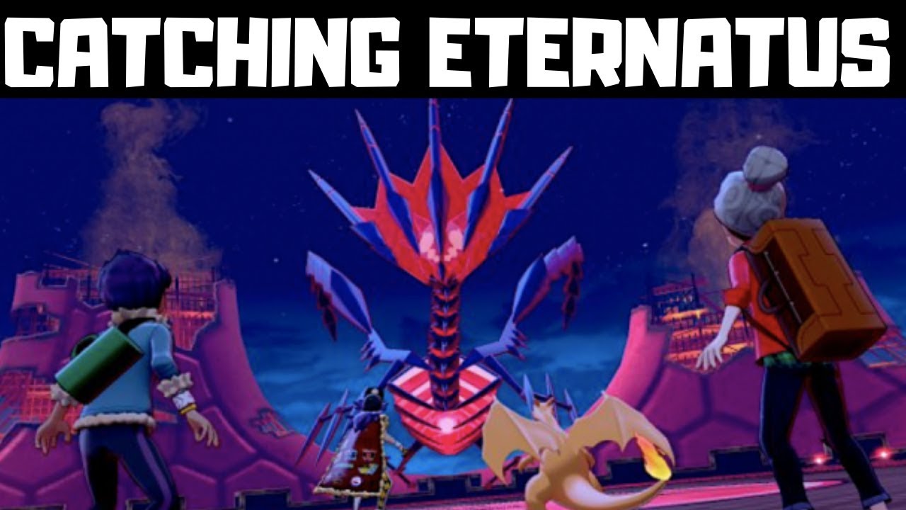 How to Defeat and Catch Eternatus in Pokemon Sword and Shield! - YouTube