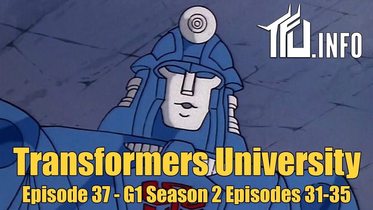 Transformers University - Episode 037 - The Transformers Cartoon Season ...