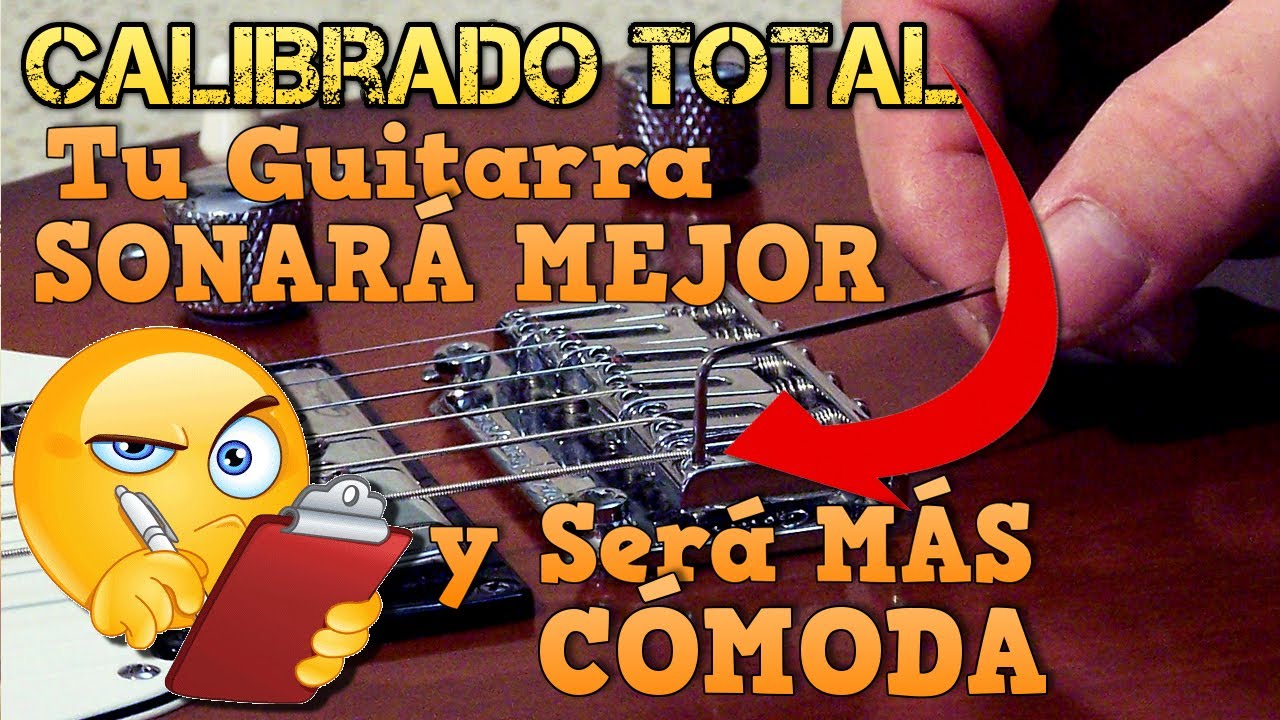 Aprende a CALIBRAR Tu Guitarra Eléctrica, y Consigue HERRAMIENTAS ...