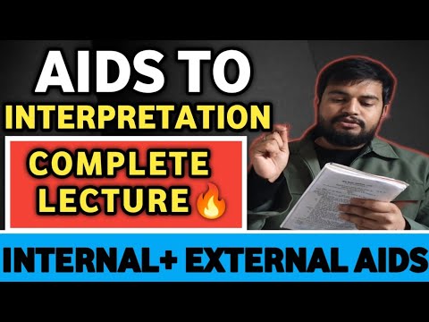 Aids to Interpretation | Internal Aids and External Aids Complete ...