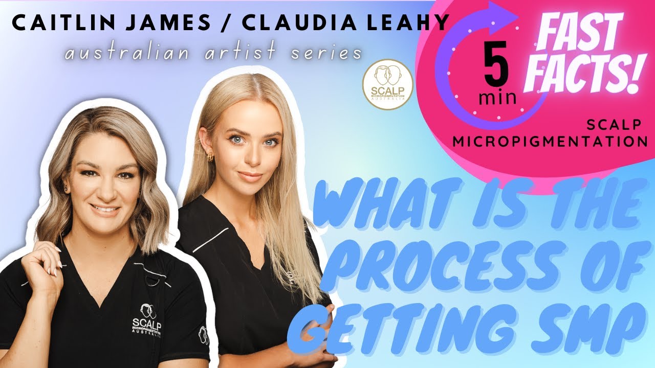 Process of Scalp MicroPigmentation: Learn it all with Caitlin James and Claudia Leahy SMP ...
