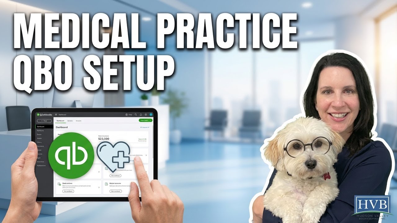 Medical Practice QuickBooks Setup Done Right | Step-by-Step - YouTube