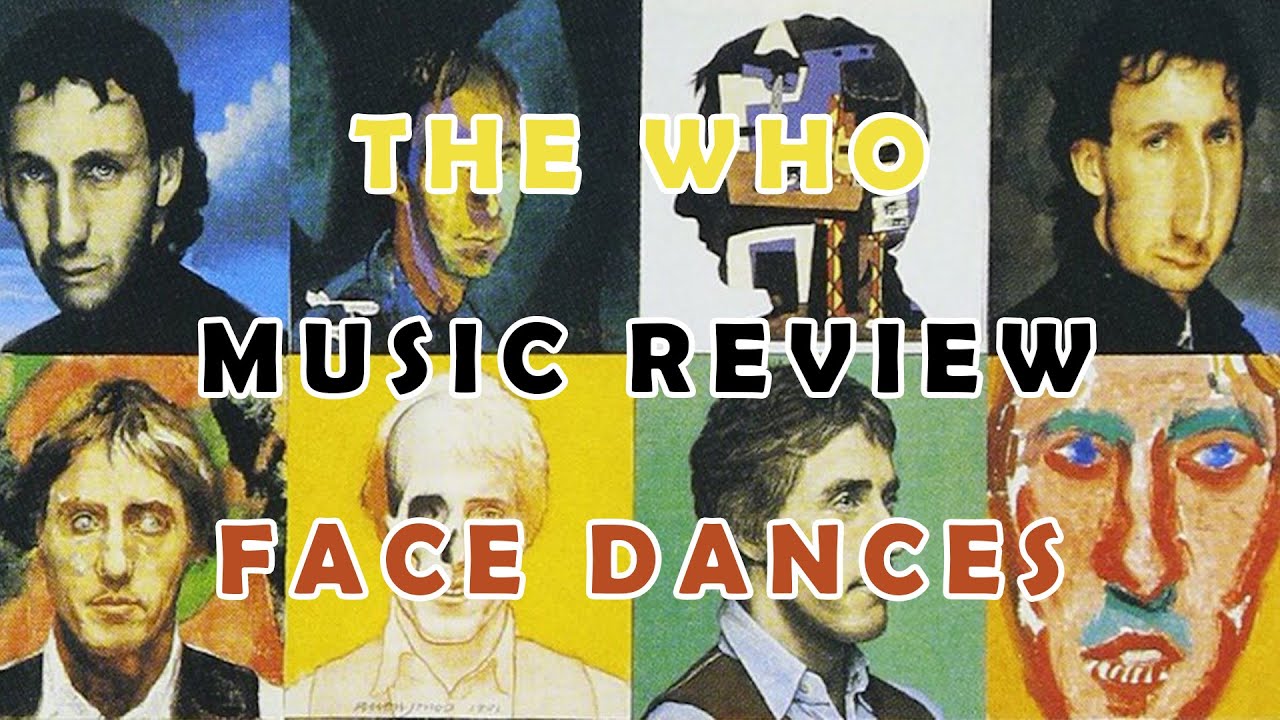 The Who - Face Dances music review - YouTube