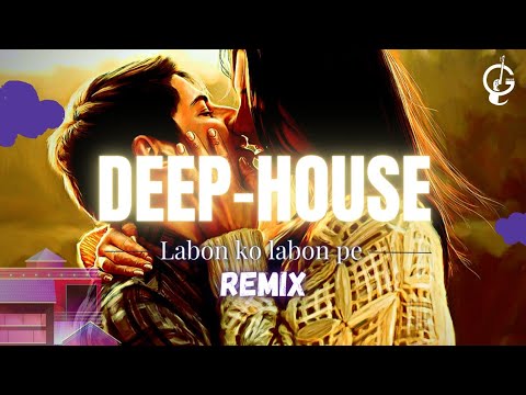 Labon Ko Remix || DEEP HOUSE || DJMG || Bhool Bhulaiyaa - YouTube